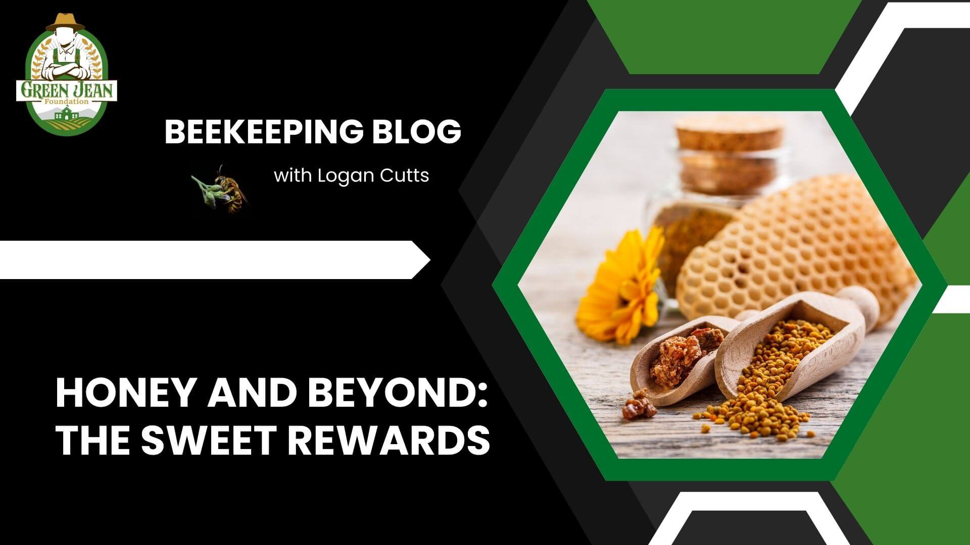 Honey and Beyond: The Sweet Rewards